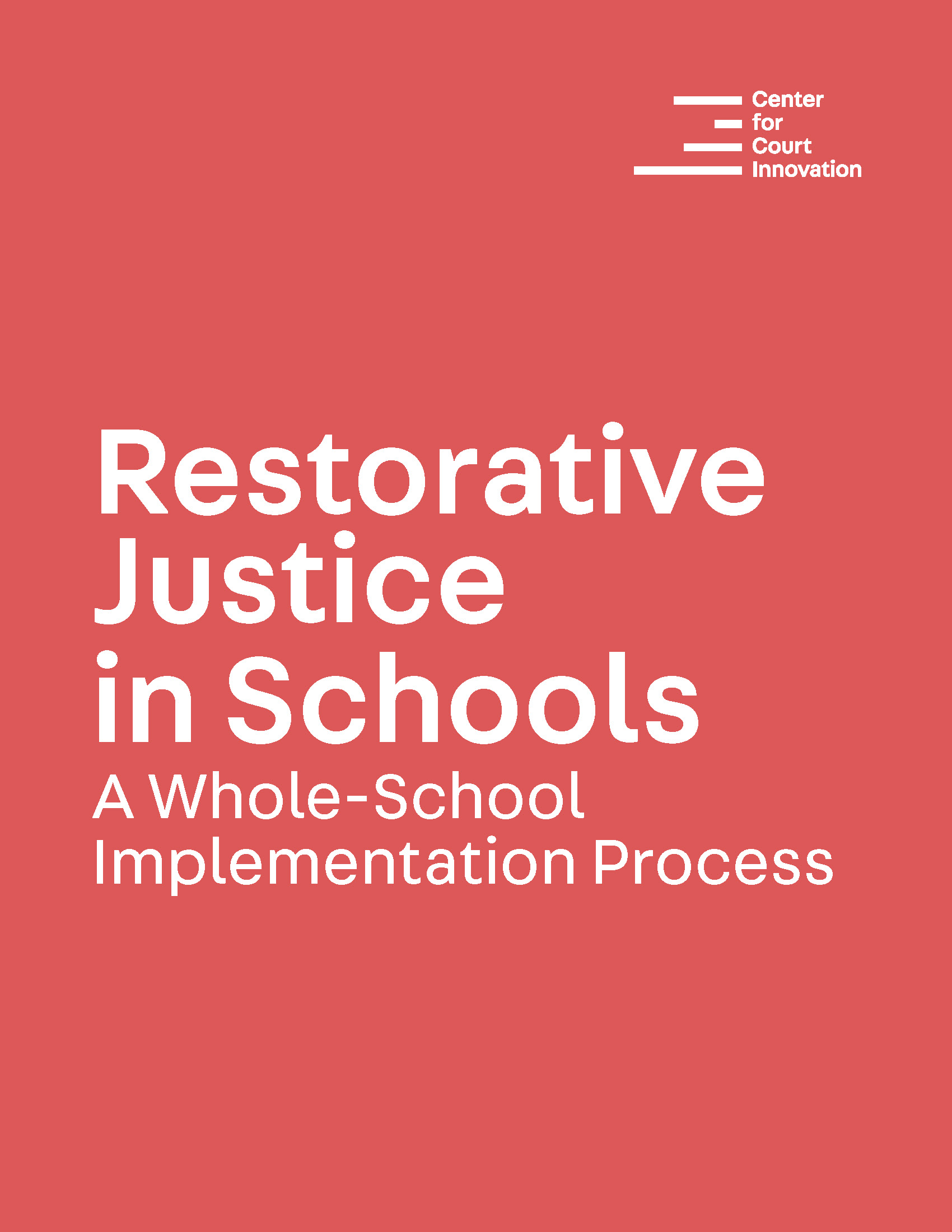 Restorative Justice in Schools: A Whole-School Implementation Process ...