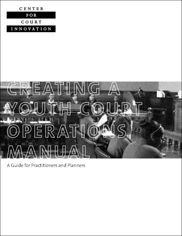 Creating a Youth Court Operations Manual - Center for Justice Innovation