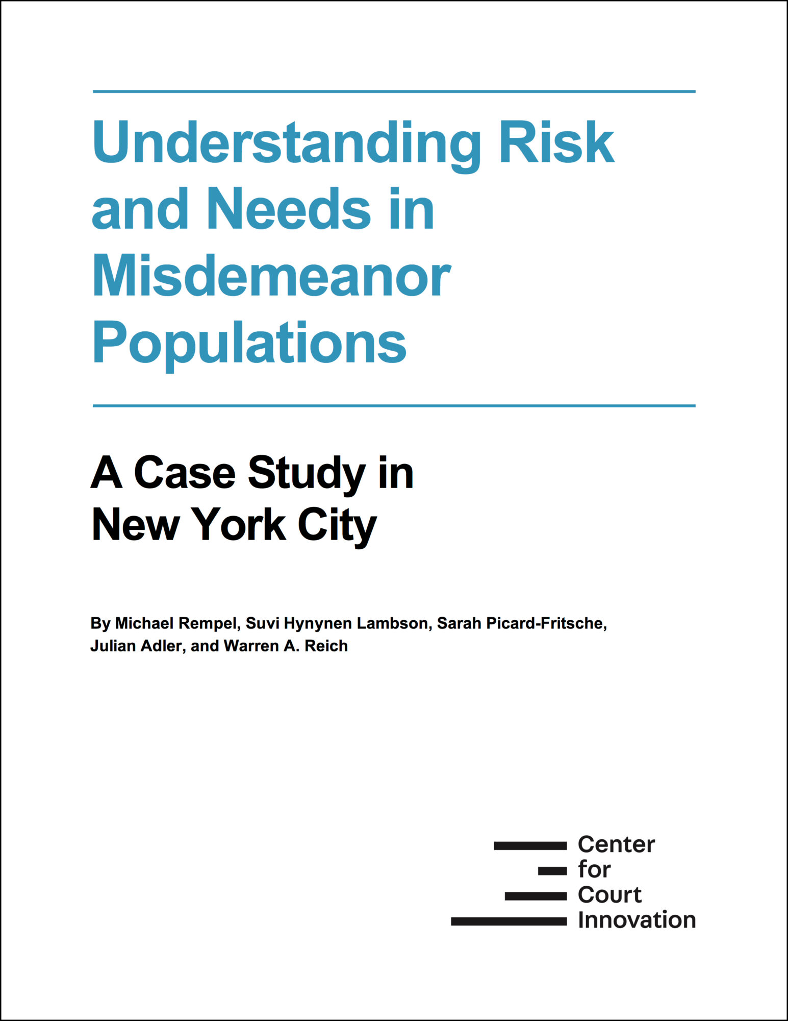 Understanding Risk and Needs in Misdemeanor Populations - Center for ...