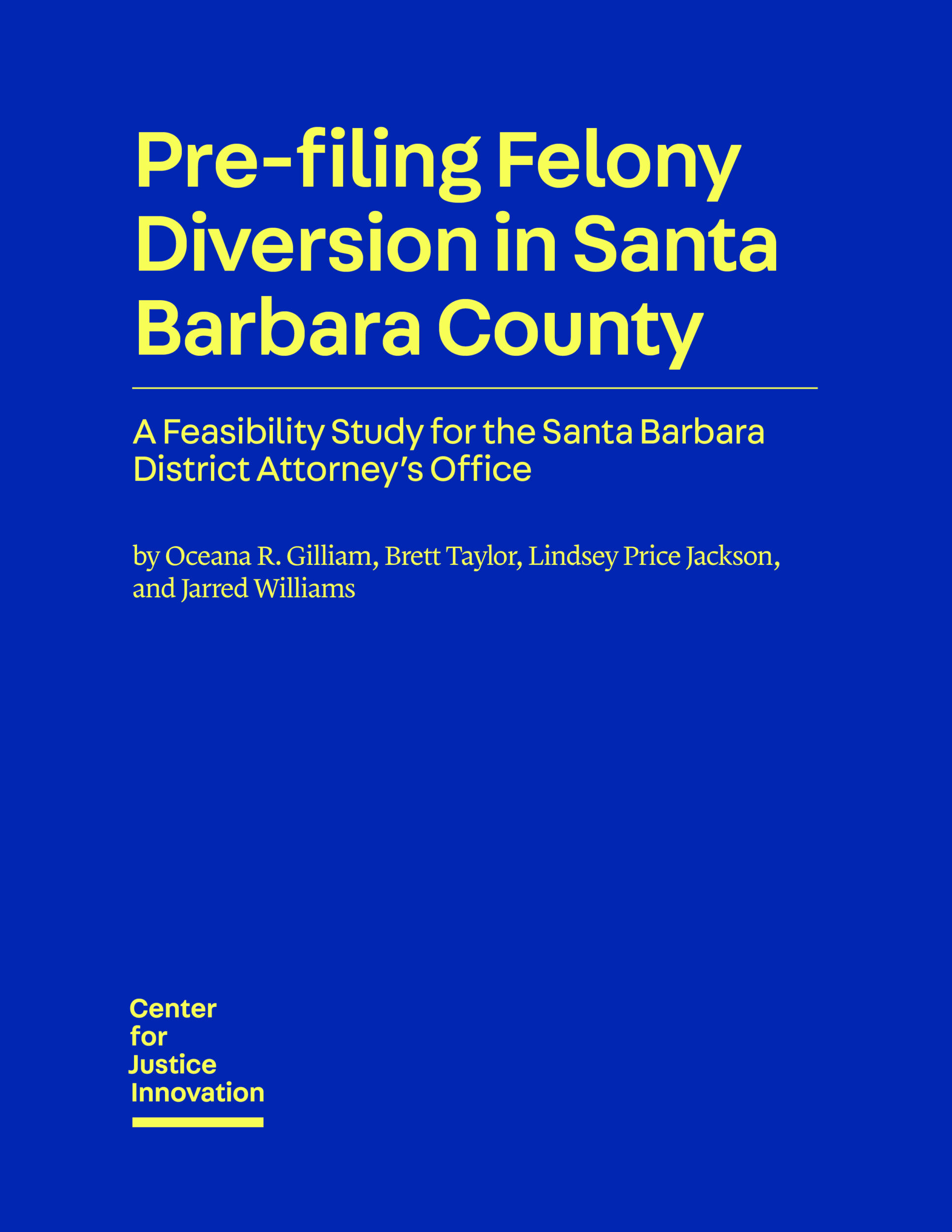 Pre-filing Felony Diversion in Santa Barbara County - Center for ...